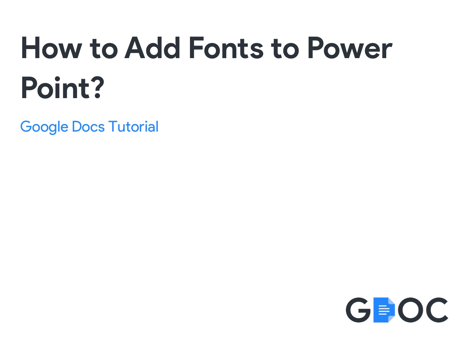 How To Add Fonts To Power Point Gdoc io