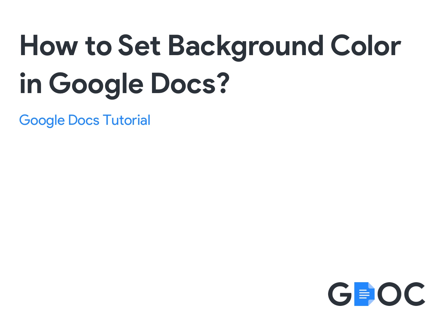 How To Set Background Color In Google Docs Gdoc io